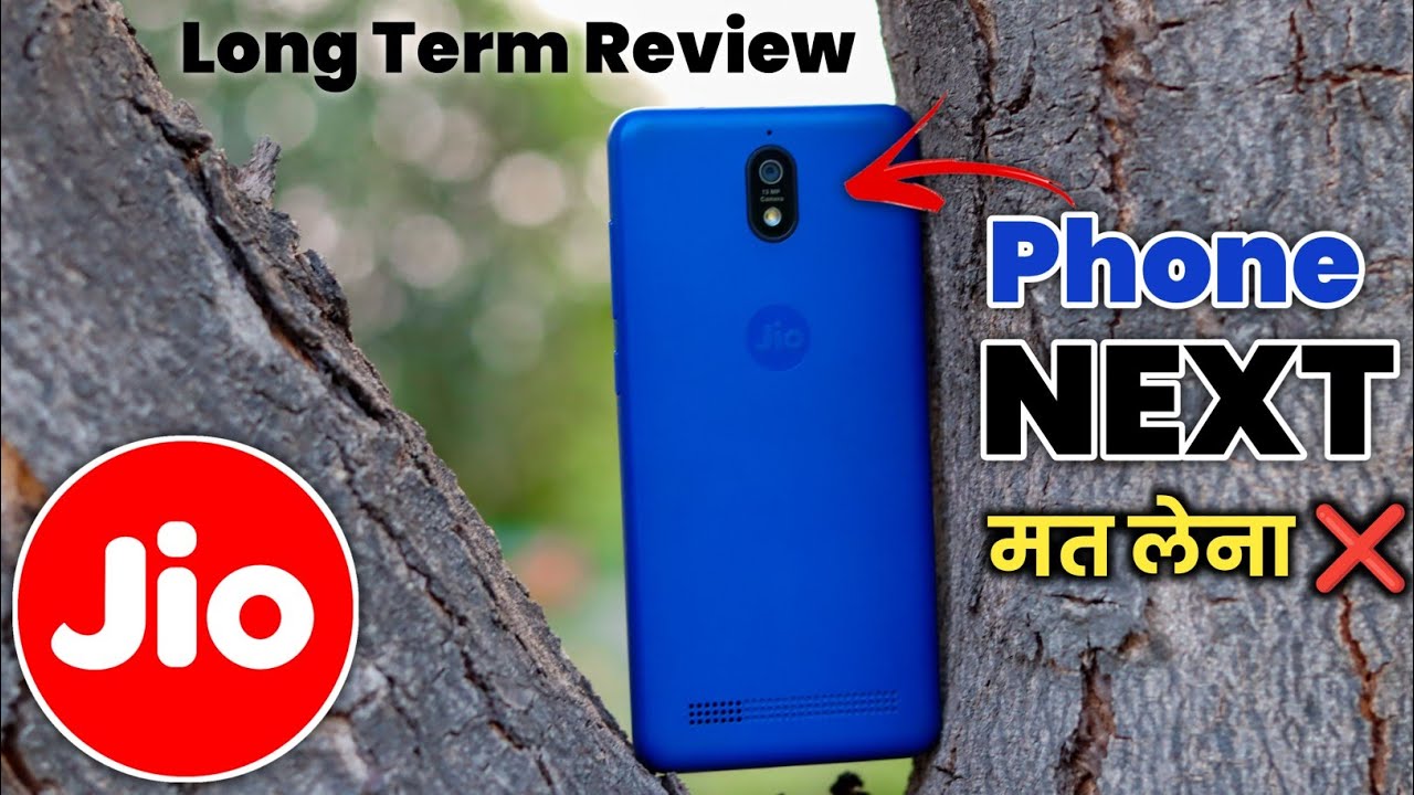 Is It Worth Buying JIO PHONE NEXT in 2024 ? | JioPhone Next Long Term ...