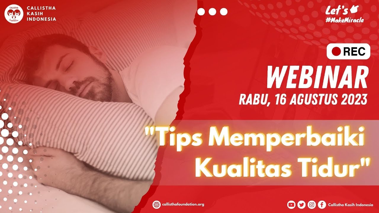Webinar | Tips Memperbaiki Kualitas Tidur Bersama Ir.Farida Hanim - YouTube