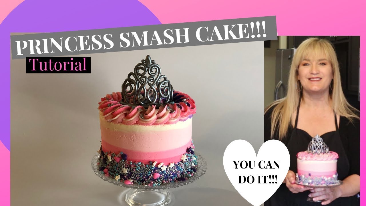 How to make a PRINCESS SMASH CAKE!!! - Tutorial - YouTube