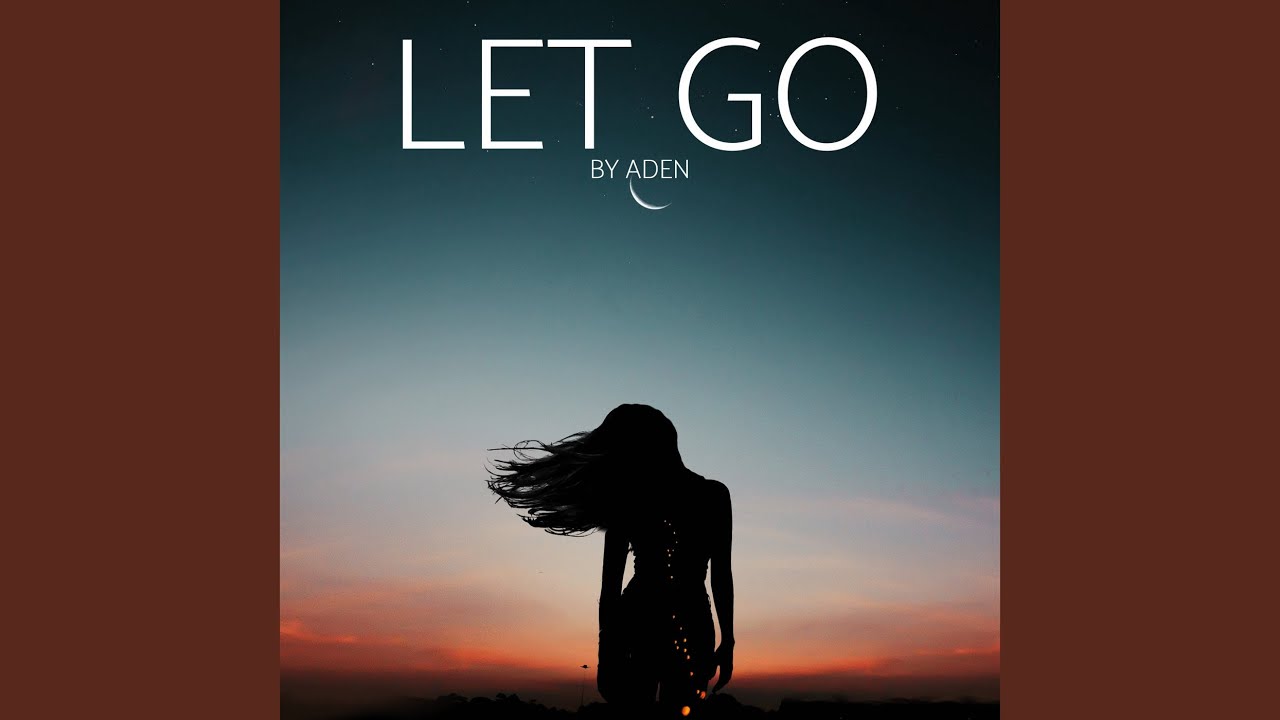 Let Go - YouTube