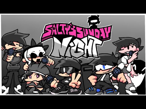 Salty's Sunday Night Mod Showcase - Friday Night Funkin' - YouTube