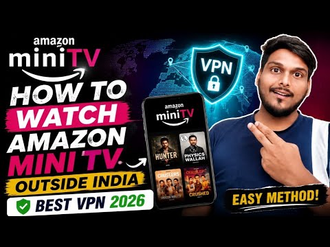 how to watch amazon mini tv outside india