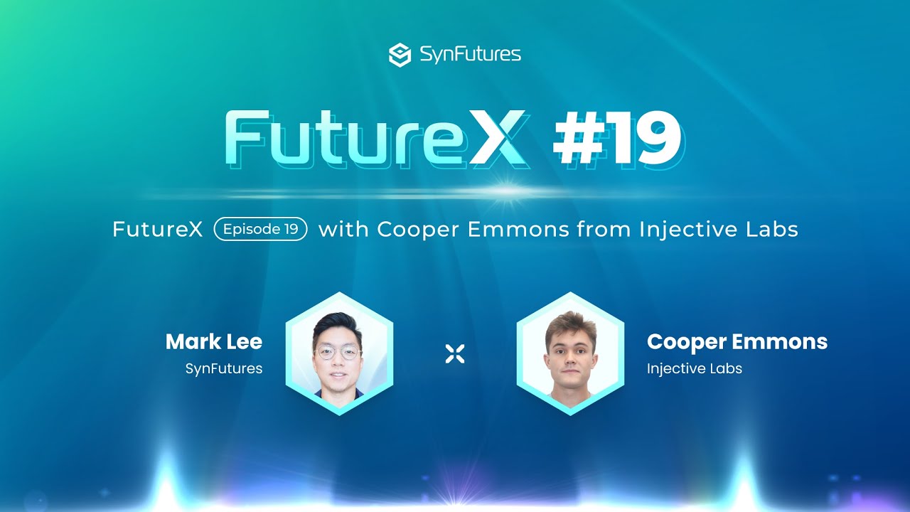 FutureX - Episode 19 with Cooper Emmons (Injective Labs) - YouTube