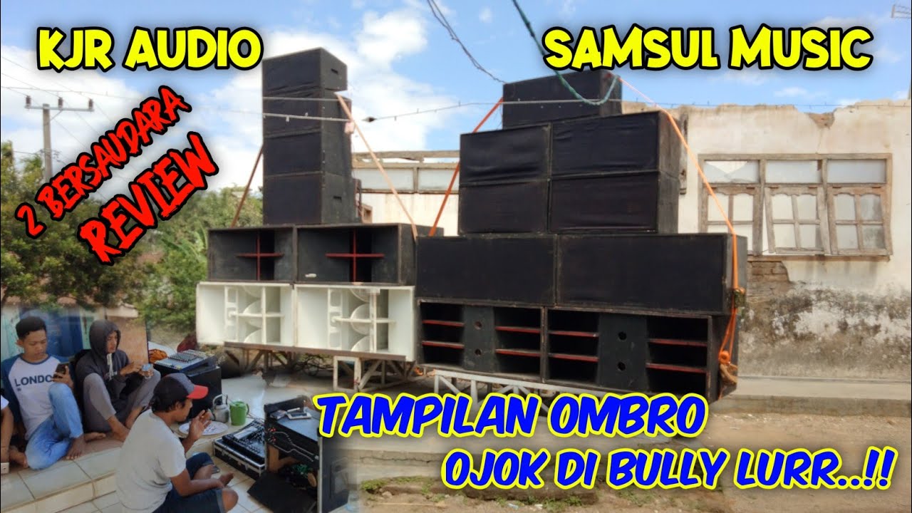 Review KJR AUDIO with SAMSUL MUSIC || ombro suara built up - YouTube