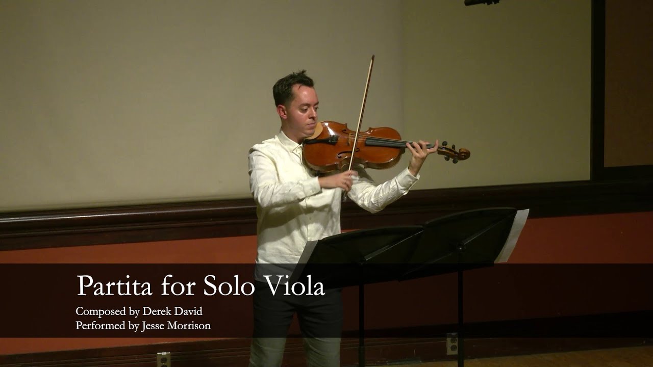 Derek David: Partita for Solo Viola - YouTube