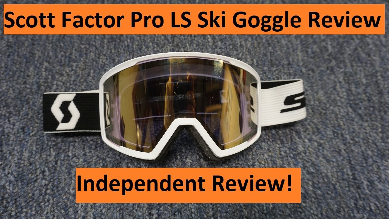 Scott Factor Pro LS Ski Goggle Review - Independent Review - YouTube
