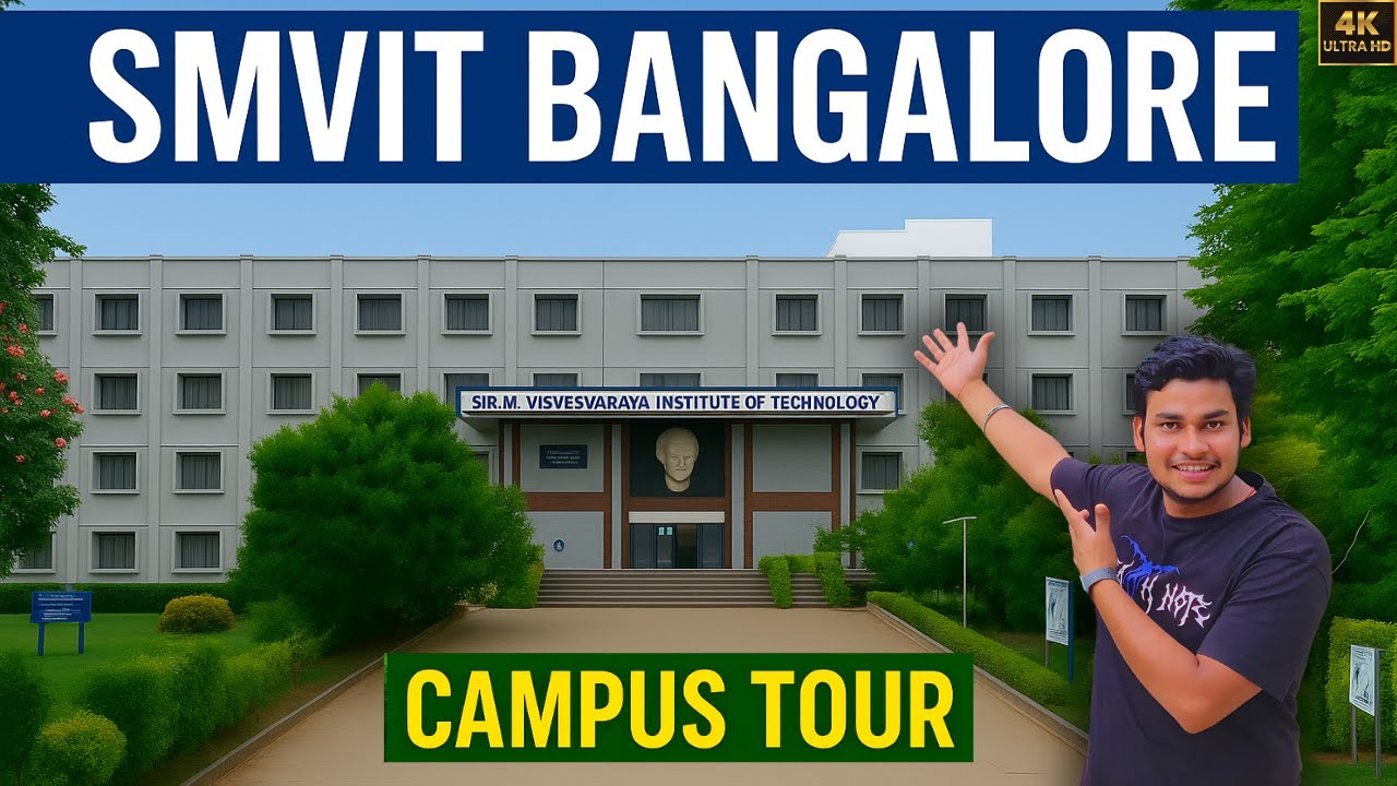 SMVIT Campus Tour 2025🎓||Sir M. Visvesvaraya Institute Of Technology ...