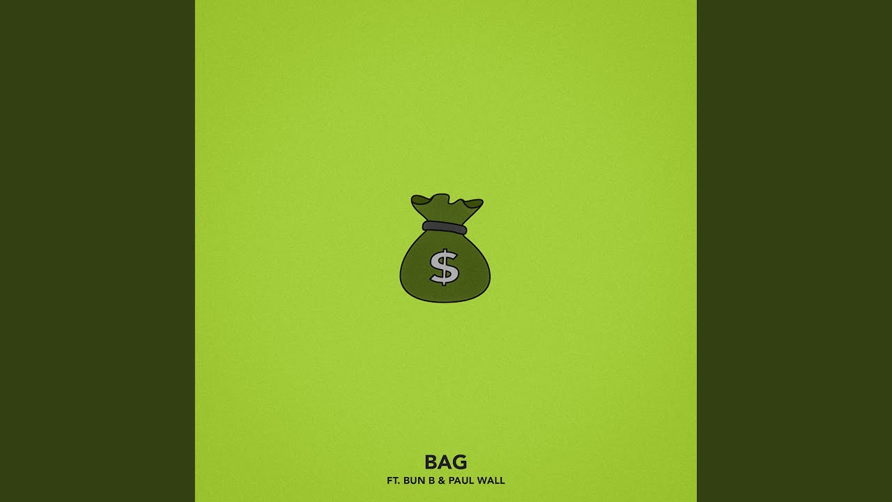 Bag (feat. Bun B & Paul Wall) - YouTube