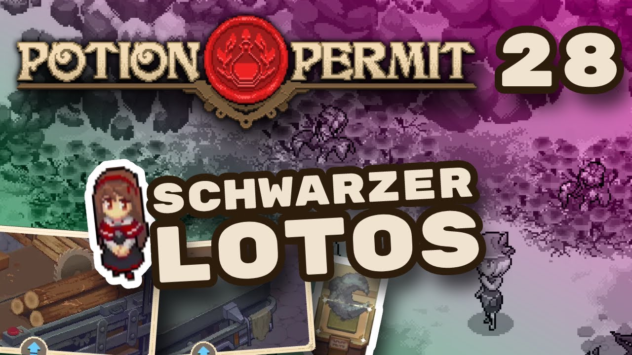 Wir spielen Potion Permit! [Blind] - Teil 28: Schwarzer Lotos für Rue ...