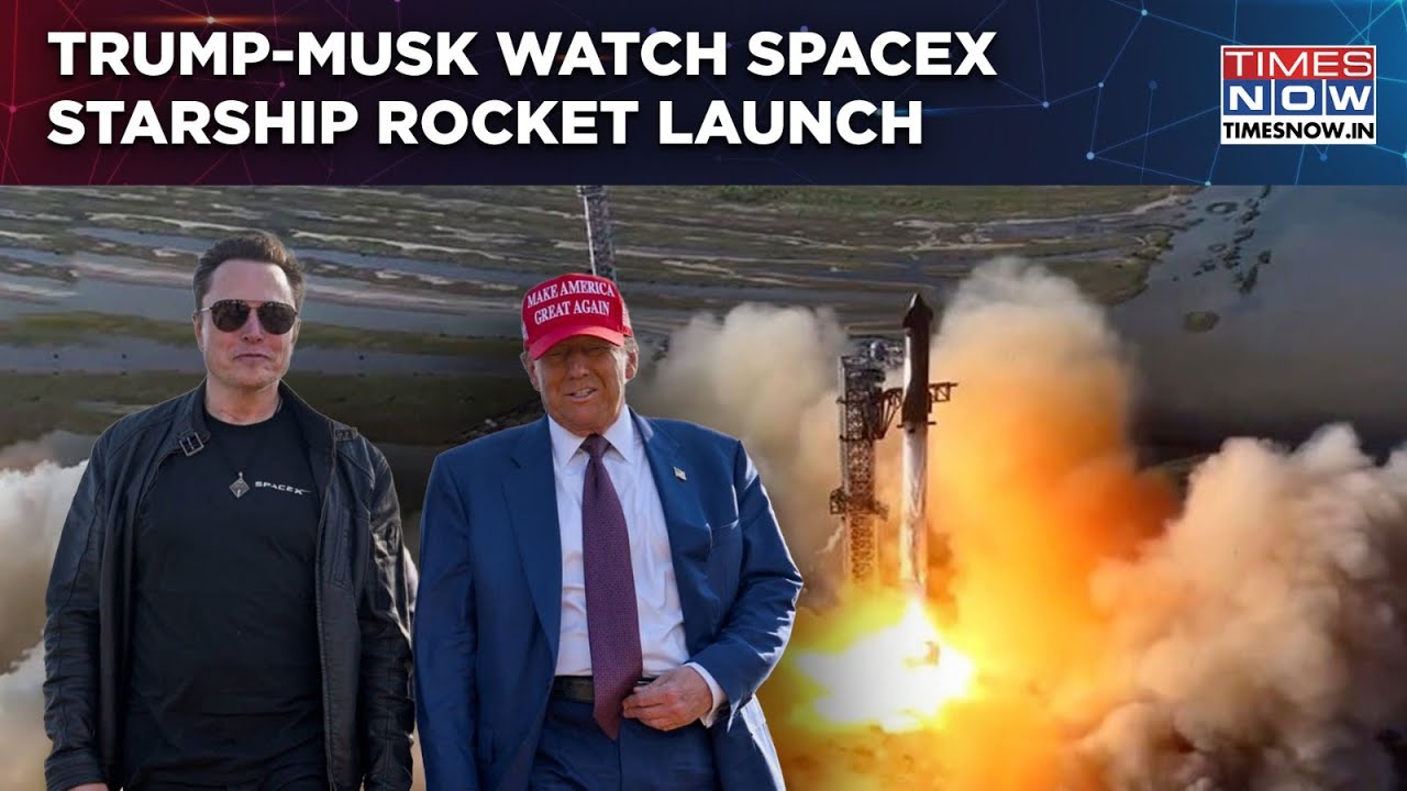 US President Elect Trump, Musk Watch SpaceX Starship Rocket Launch ...