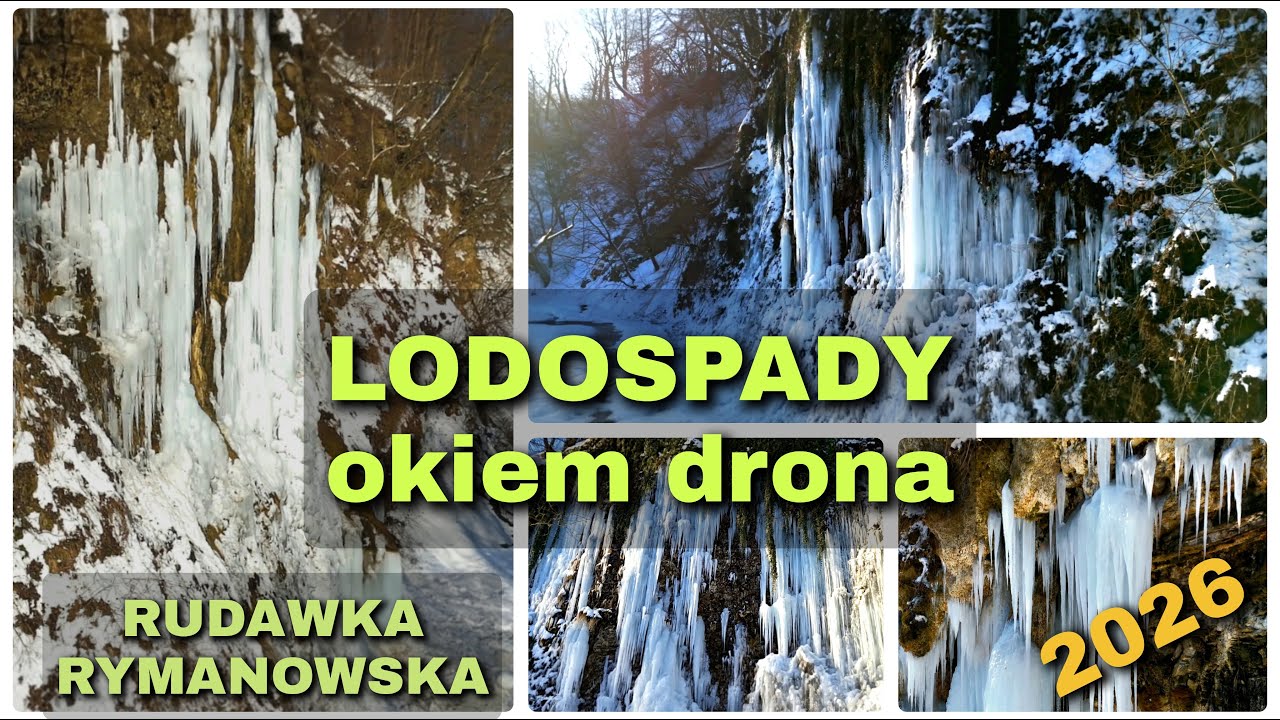 LODOSPADY Rudawka Rymanowska 2026 ️ – zamarznięte kaskady na ścianie ...