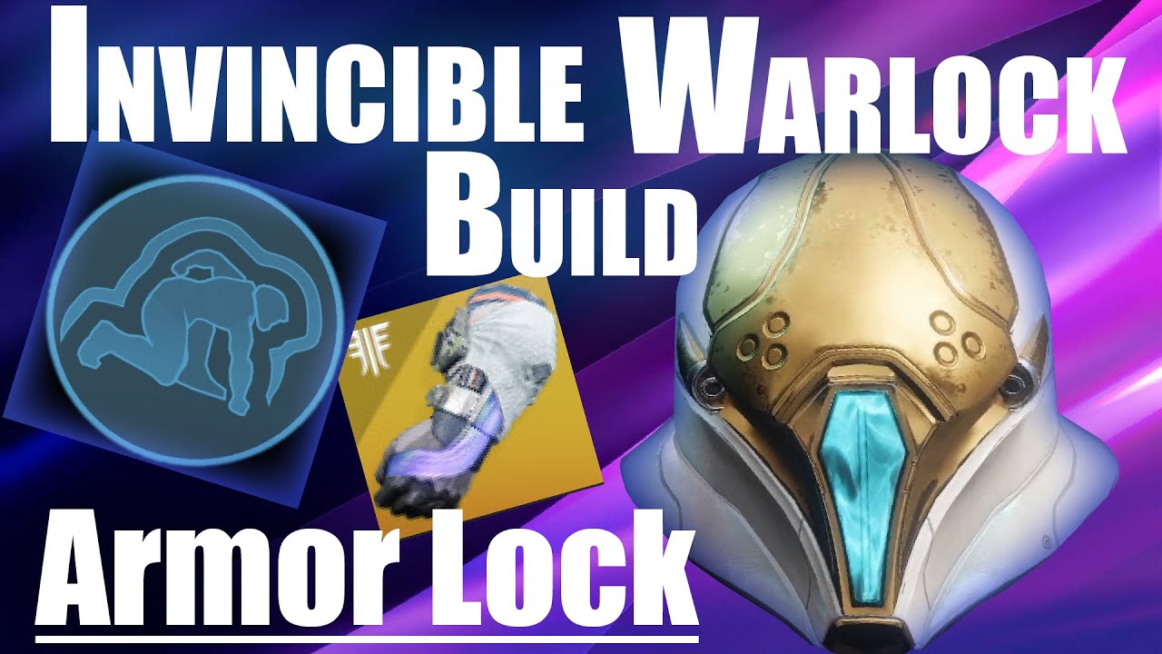 Destiny 2: Invincible Warlock Build - ARMOR LOCK - Unkillable Nightfall ...
