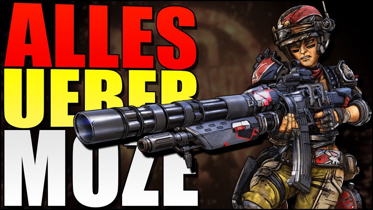 MOZE CHARACTER GUIDE - MOZE Borderlands 3 Tipps deutsch german - YouTube