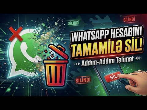 WhatsApp hesabını necə silmək olar / WhatsApp hesabın silmək / how to delete whatsapp account 