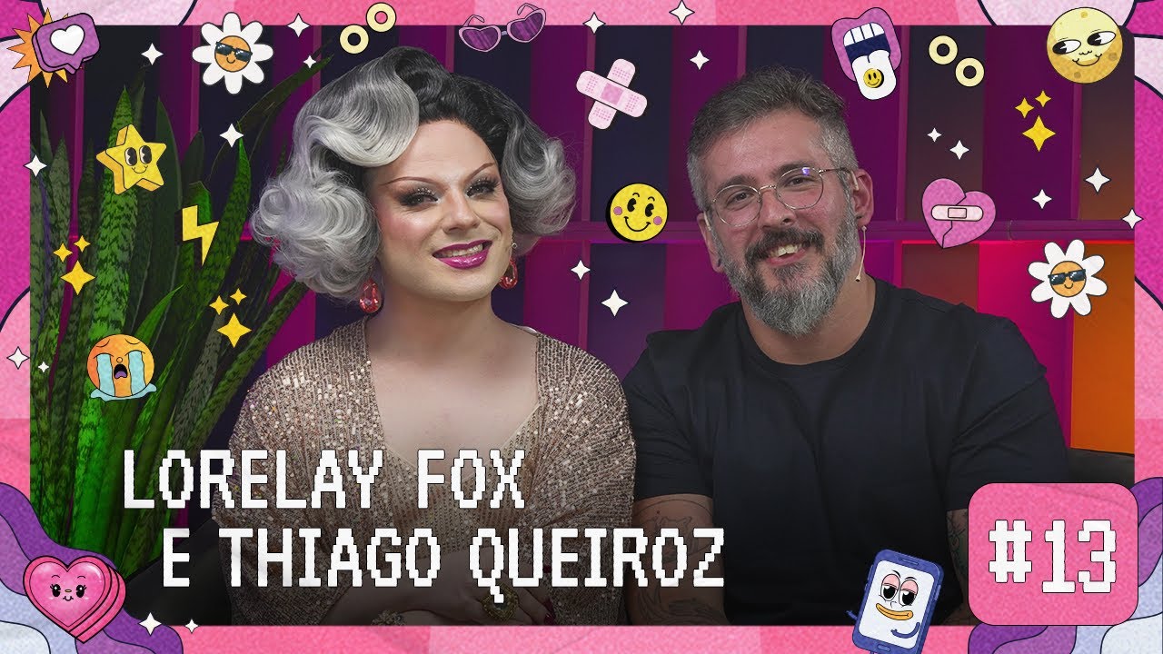 [EPISÓDIO] Masculinidade Frágil (com Lorelay Fox e Thiago Queiroz) | O Amor na Influência # ...