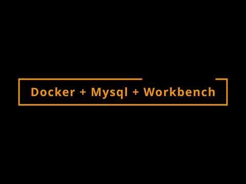 Setup Docker, Mysql and Workbench with Port Forwarding - YouTube