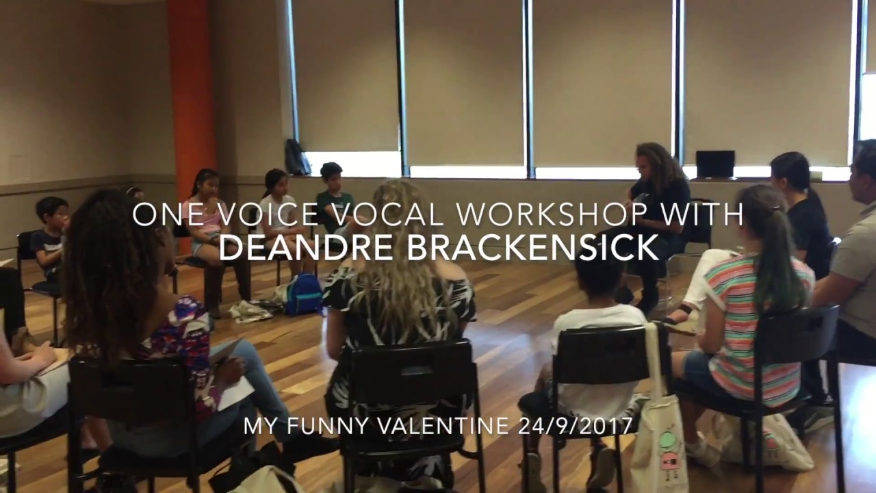 One Voice Vocal Workshop with DeAndre Brackensick - My funny Valentine ...