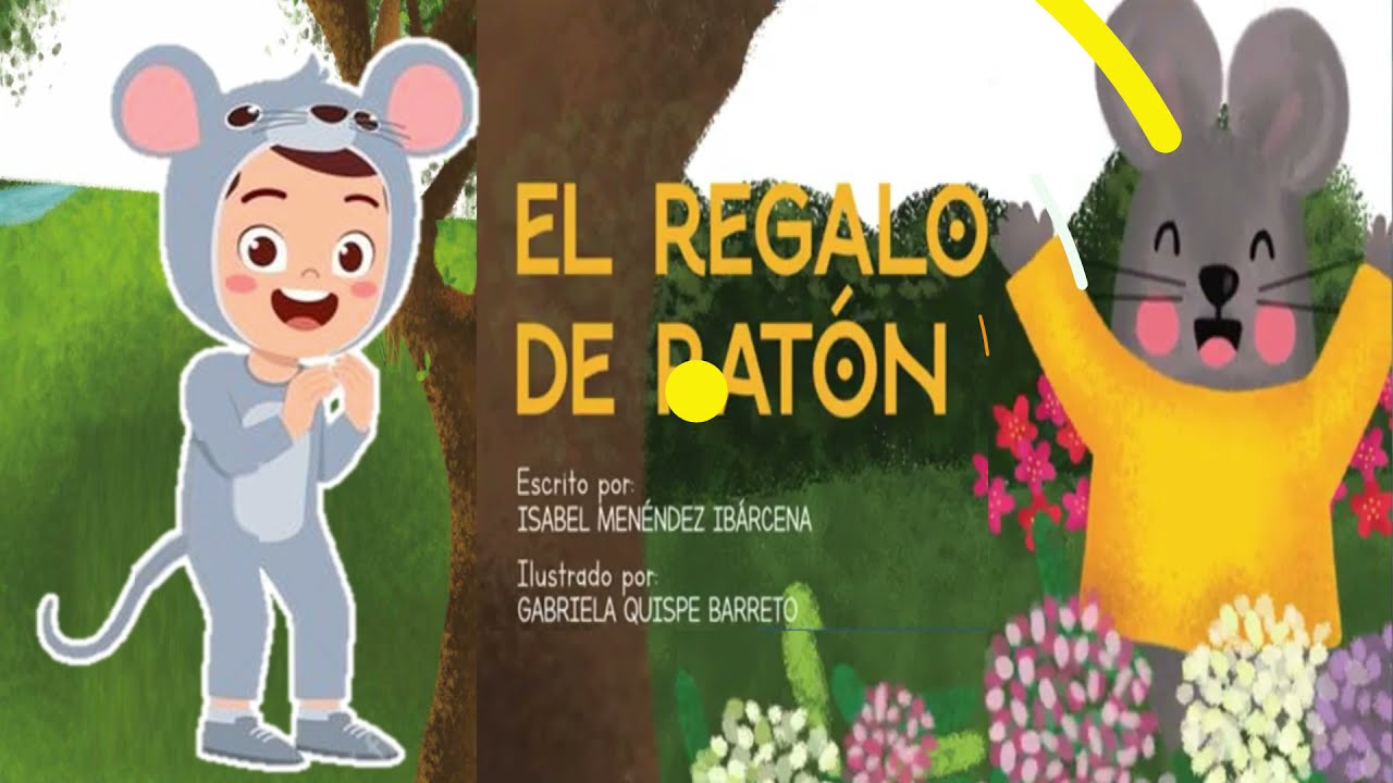 CUENTO: EL REGALO DE RATÓN - APRENDO EN CASA - YouTube