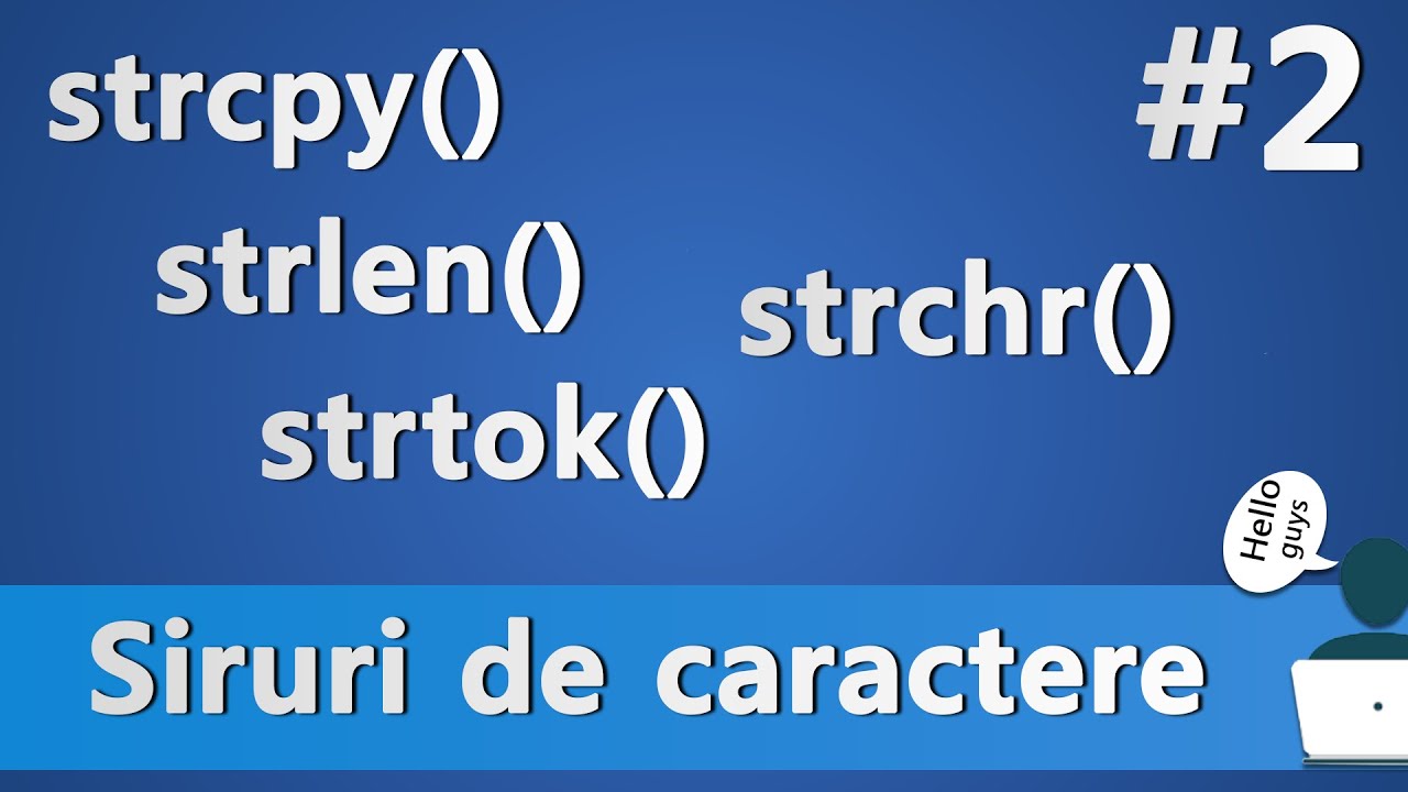 [2/3] Siruri de caractere in C++ | Functii predefinite - YouTube