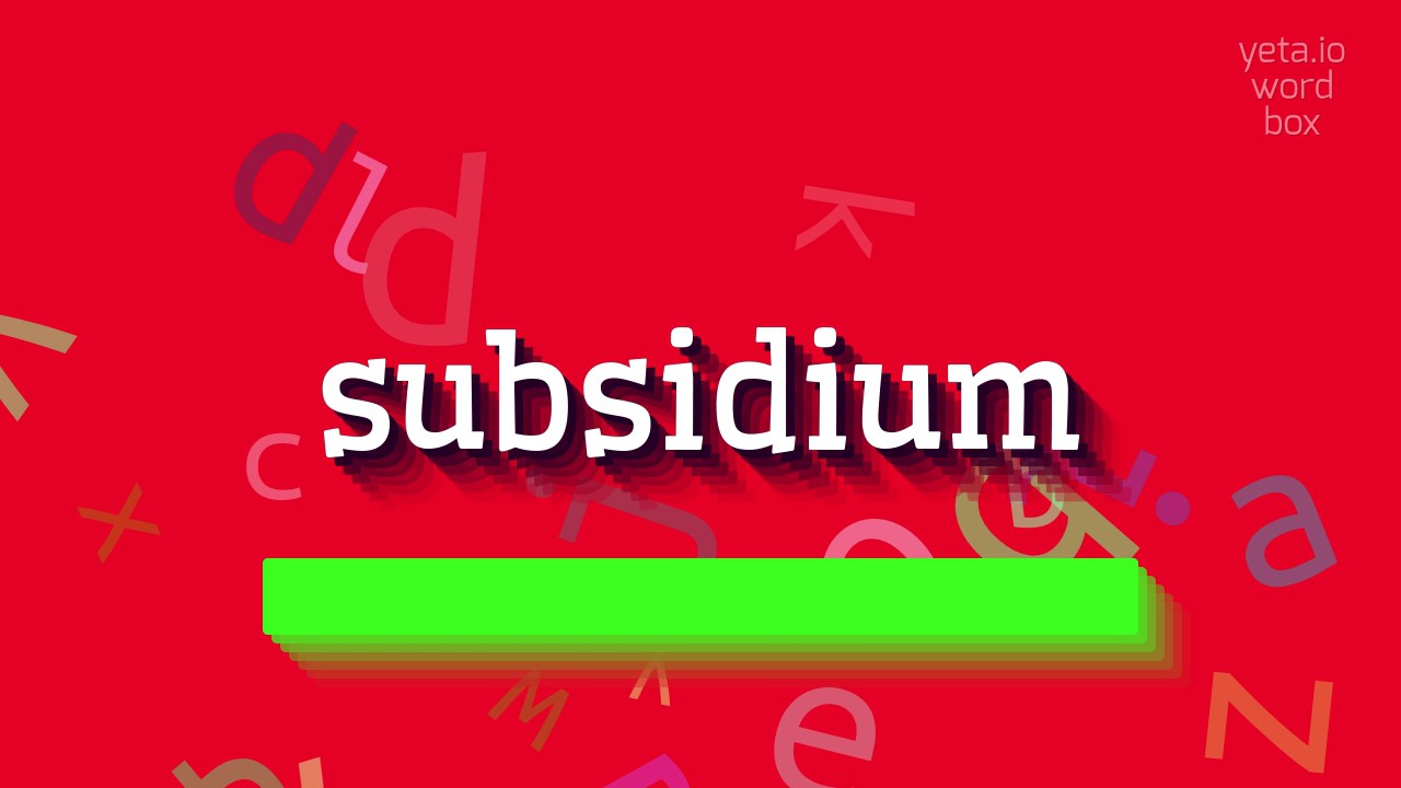 How to say "subsidium"! (High Quality Voices) - YouTube
