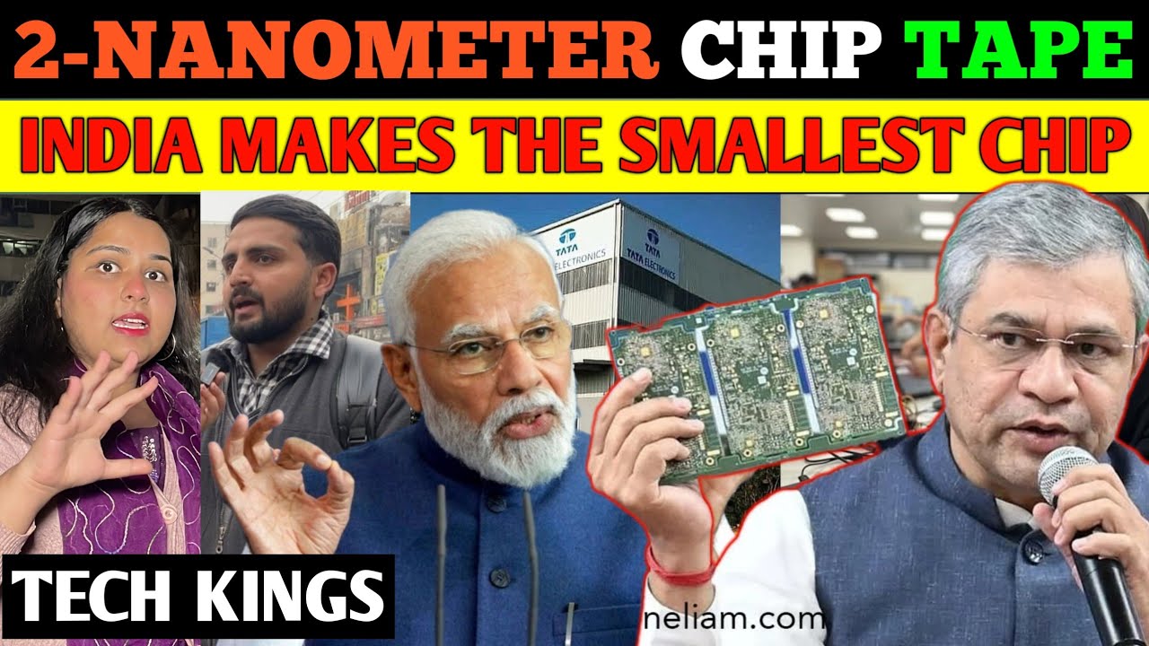 2-NANOMETER CHIP TAPE OUT FROM INDIA | India overpowers CHINA | PAK ...