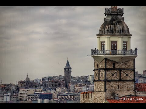 KIZKULESİ İLE GALATA KULESİNİN AŞKI MASALINI BİLİYOR MUYDUNUZ? MÜZİK VE FOTOĞRAFLAR: Sıtkı Coşkun