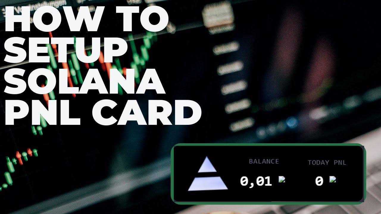 HOW TO SETUP SOLANA PNL CARD FOR MEMECOIN TRADING - YouTube