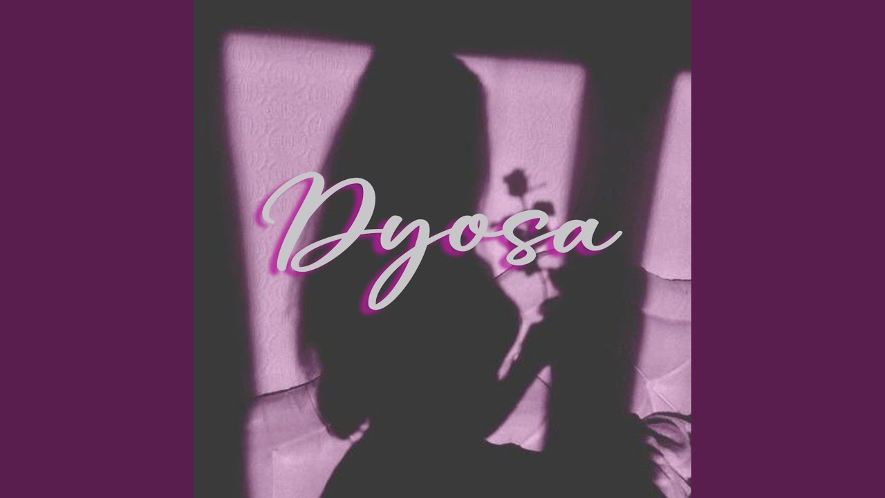 Dyosa - YouTube
