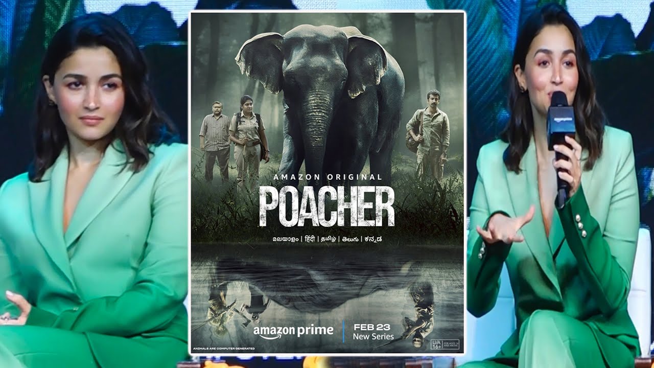 Alia Bhatt At The Trailer Launch Event Of Prime Video Series Poacher ...