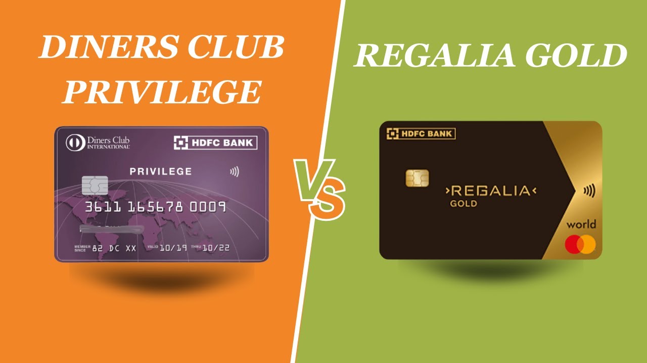 HDFC Diners Club Privilege vs Regalia Gold: Which is Better? - YouTube