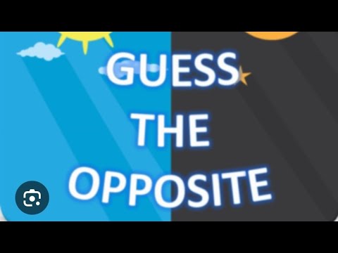guess the opposite words - YouTube