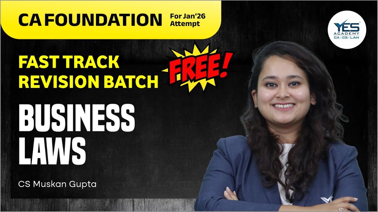 CA Foundation Business Laws Lecture 10 | FREE Fast Track Revision Batch ...