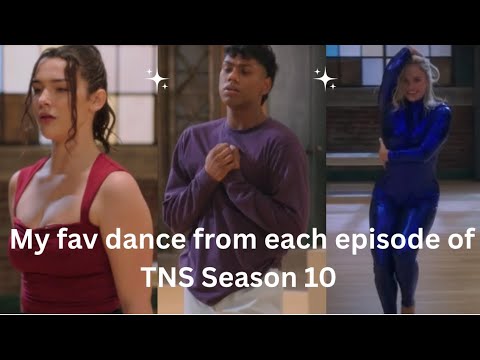 My fav dance from each episode in Season 10 | The Next Step - YouTube