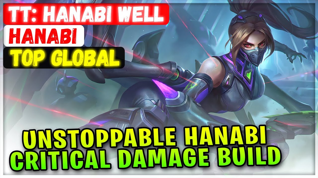 Unstoppable Hanabi Critical Damage Build [ Top Global Hanabi ] TT ...