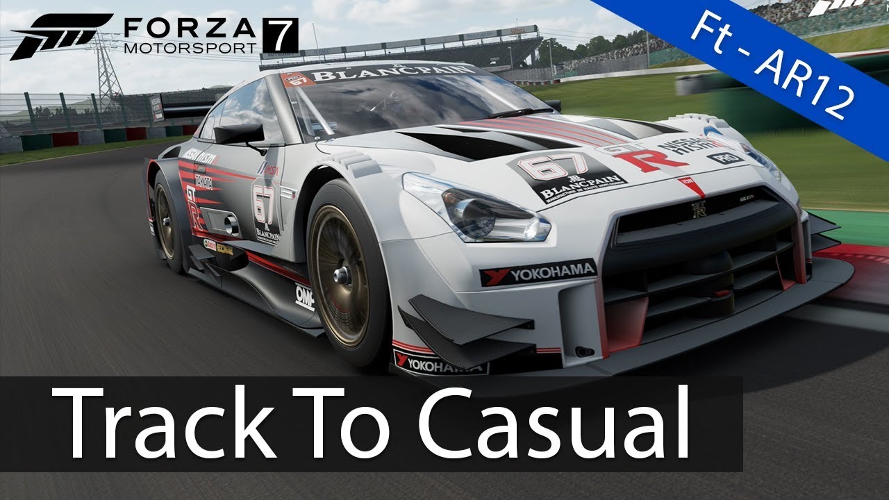 Forza Motorsport 7: Track To Casual Challenge - Ft AR12GAMING - YouTube