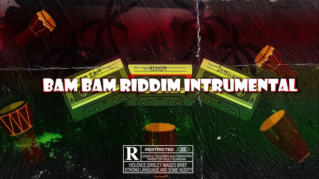 Bam Bam Riddim | Riddim Instrumental 2023 - YouTube