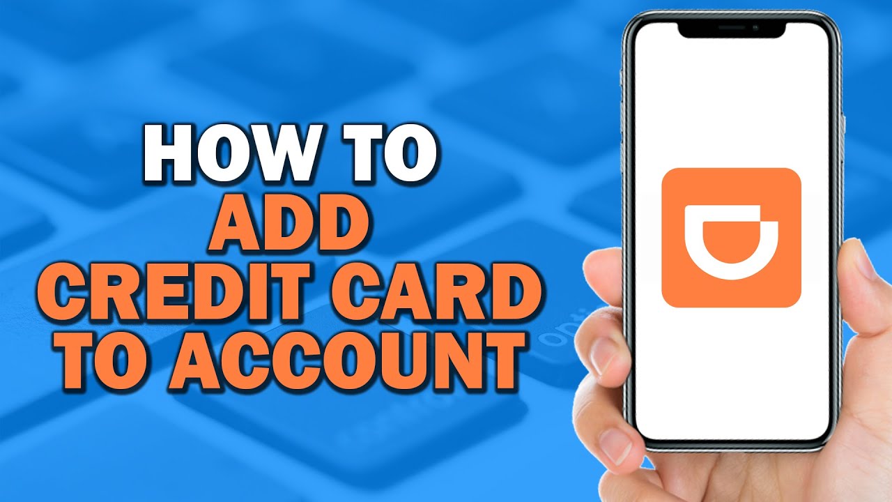 How To Add Credit Card To DiDi Account (Quick Tutorial) - YouTube