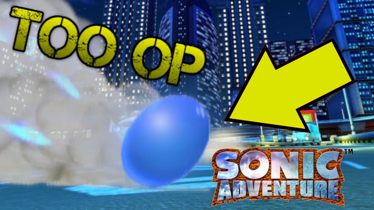 SPIN DASH IN SONIC ADVENTURE IS BROKEN - YouTube