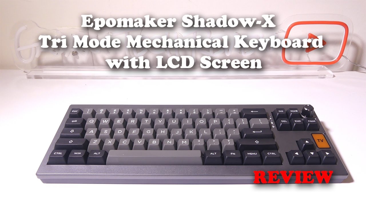 Epomaker Shadow-X Tri Mode Mechanical Keyboard with LCD Screen REVIEW ...