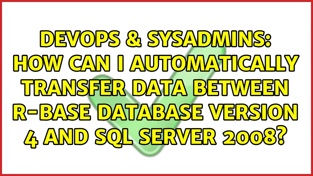 How Can I Automatically Transfer Data Between R Base Database Version 4 how-can-i-automatically-transfer-data-between-r-base-database-version-4