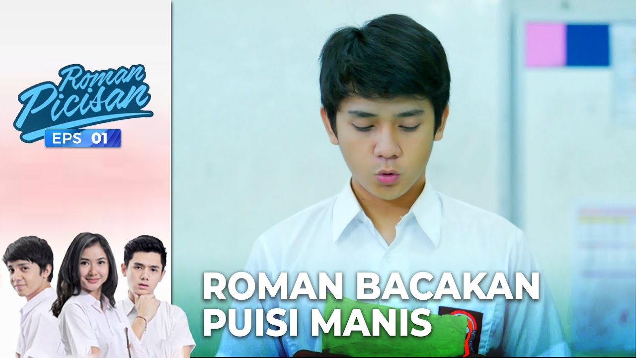 Sweet! Puisi Romantis Ciptaan Roman | ROMAN PICISAN | EPS 1 | PART (4/ ...