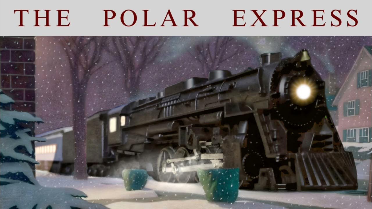 THE POLAR EXPRESS Read-aloud Recording (Christmas 2024 Special) (20 ...
