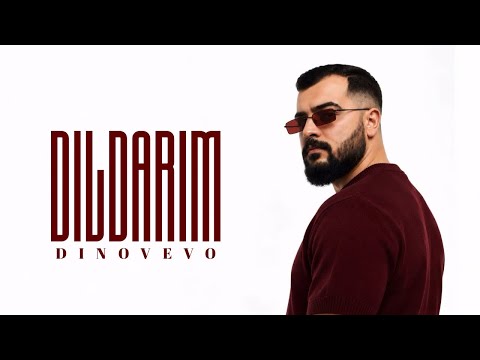Dildarim | DINOVEVO (Official Lyric Video) 2026