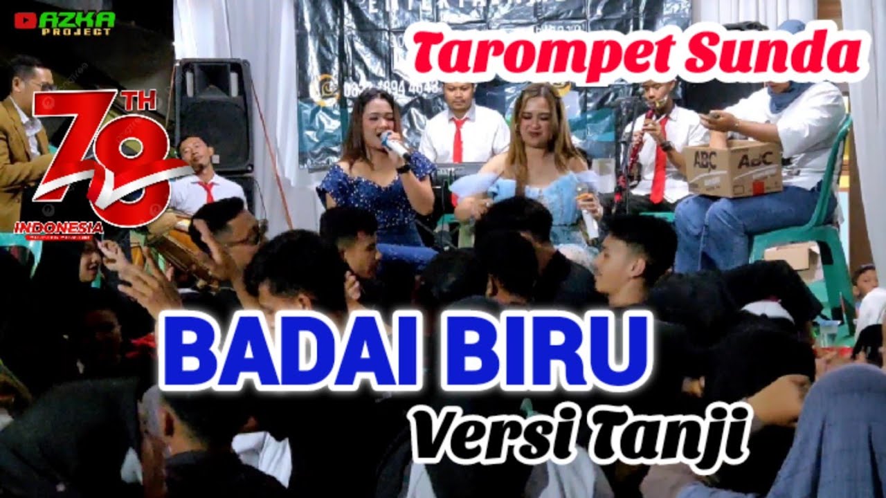 Badai Biru//Versi Tanji//Tarompet sunda//Cover Azka Project//Live Show ...