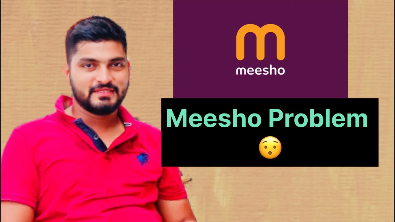 Meesho Problem 🥹 - YouTube