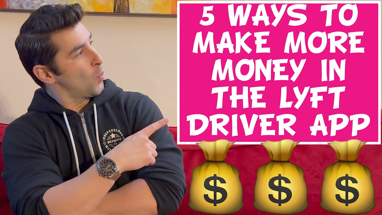 5 Ways to Make MORE MONEY in the Lyft Driver App Tutorial - YouTube