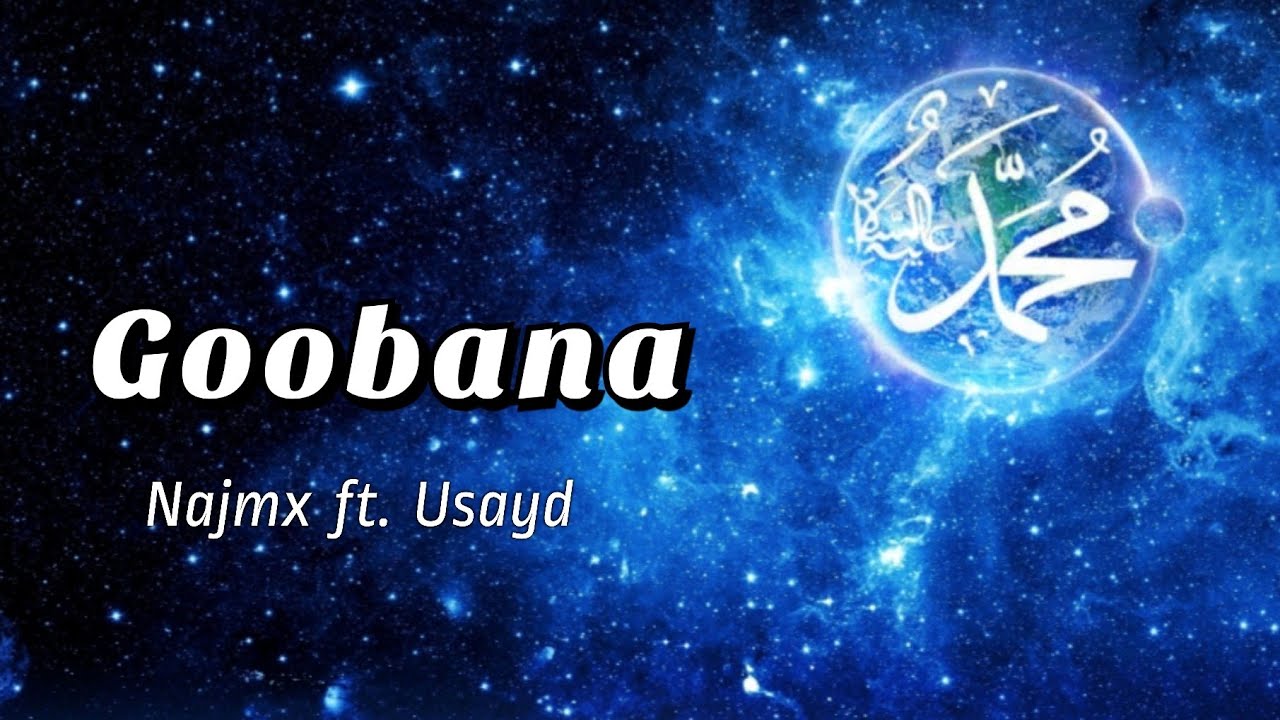 Goobana - Najm ft. Usayd - YouTube