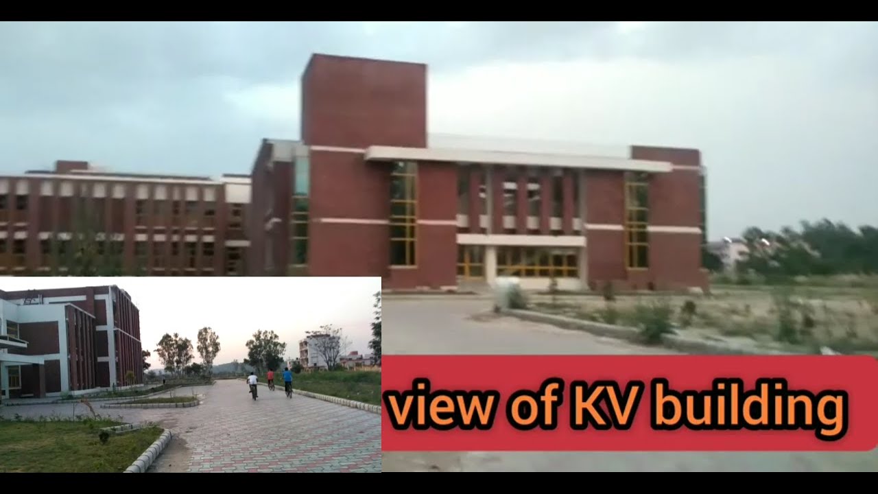 Kendriya Vidalaya (main campus iit Ropar school) IIT Ropar| Nielit view ...
