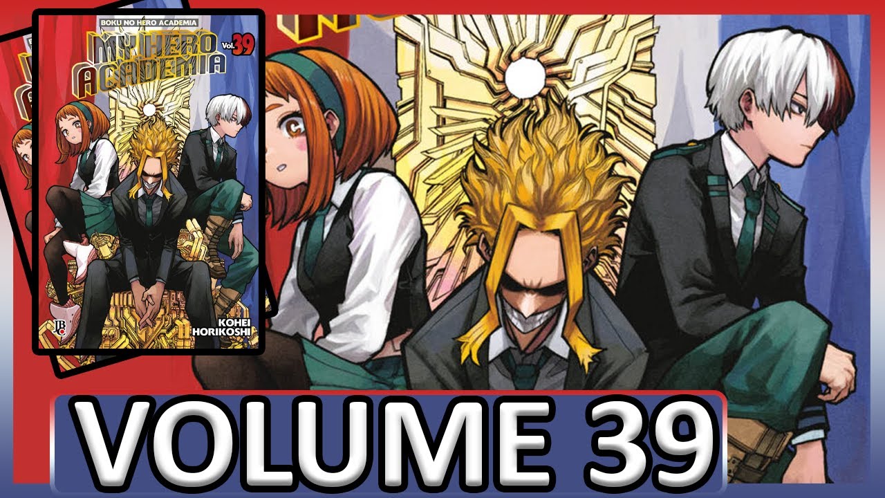 MY HERO ACADEMIA VOL 39 | UNBOXING E REVIEW DO MANGÁ - YouTube