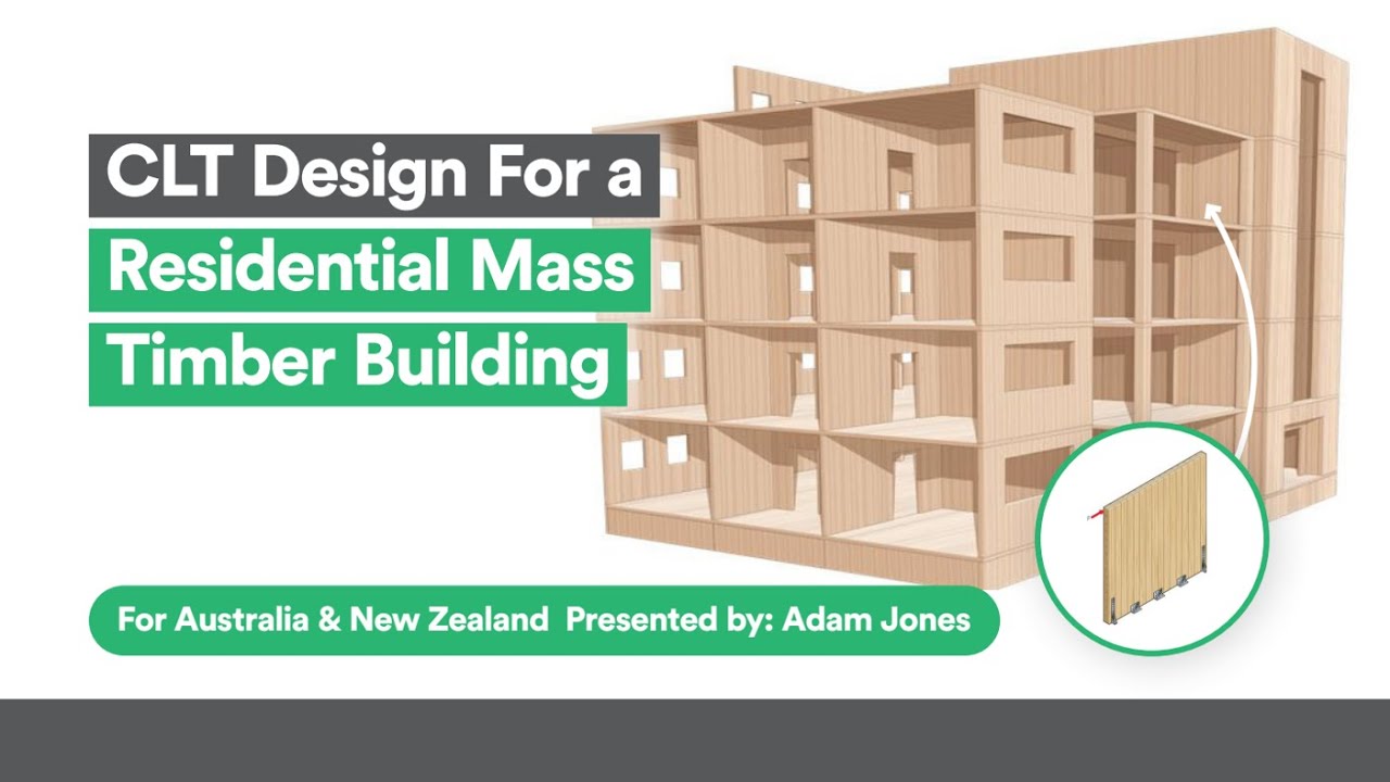 ANZ: CLT Design For A Residential Mass Timber Building - YouTube
